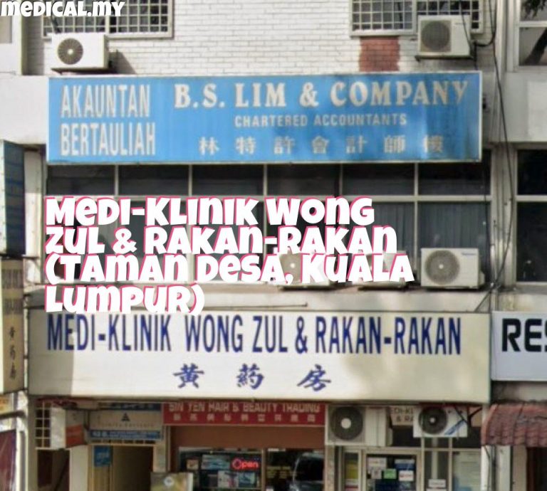 Medi-Klinik Wong Zul & Rakan-Rakan (Taman Desa, Kuala Lumpur)