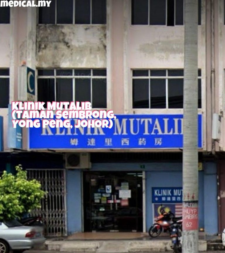 Klinik Mutalib (Taman Sembrong, Yong Peng, Johor)