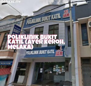 Poliklinik Bukit Katil (Ayer Keroh, Melaka)