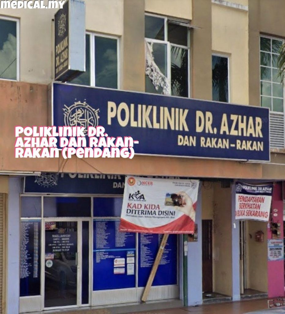 Poliklinik Dr. Azhar Dan Rakan-Rakan (Pendang) Poliklinik Dr. Azhar Dan Rakan-Rakan (Pendang)