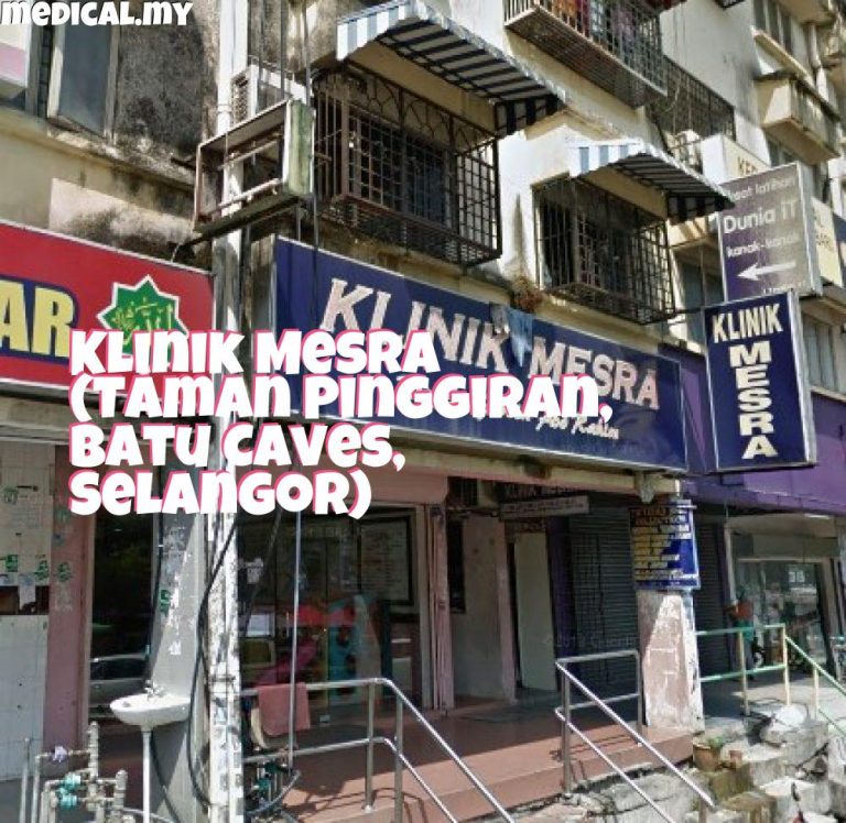 Klinik Mesra (Taman Pinggiran, Batu Caves, Selangor)